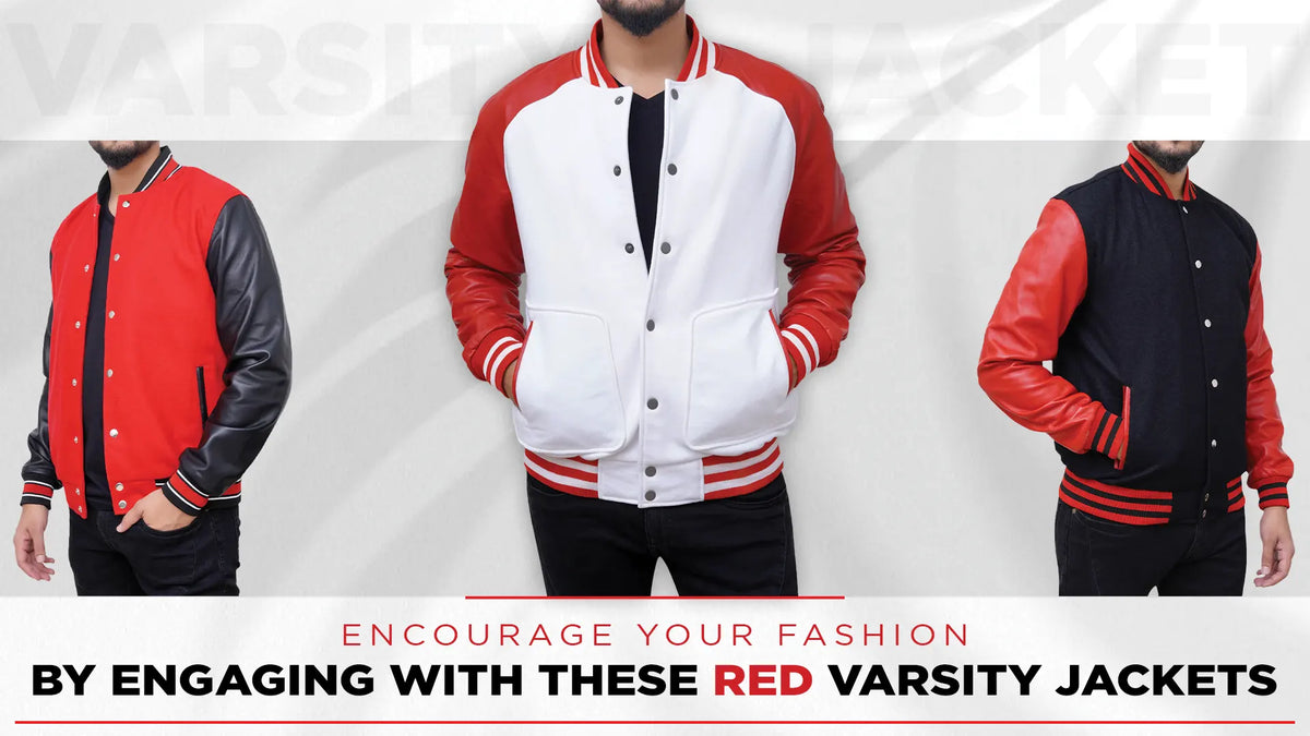 Encourage Your Fashion By Engaging With These Red Varsity Jackets