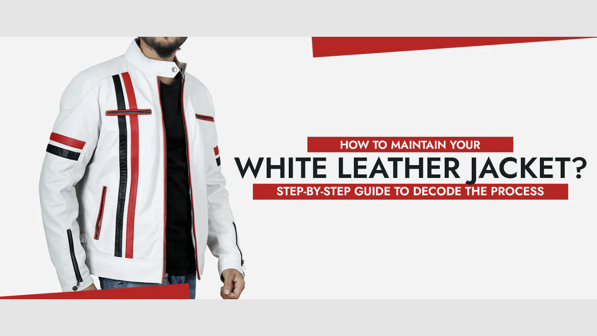 How to Maintain Your White Leather Jacket? - Petersign