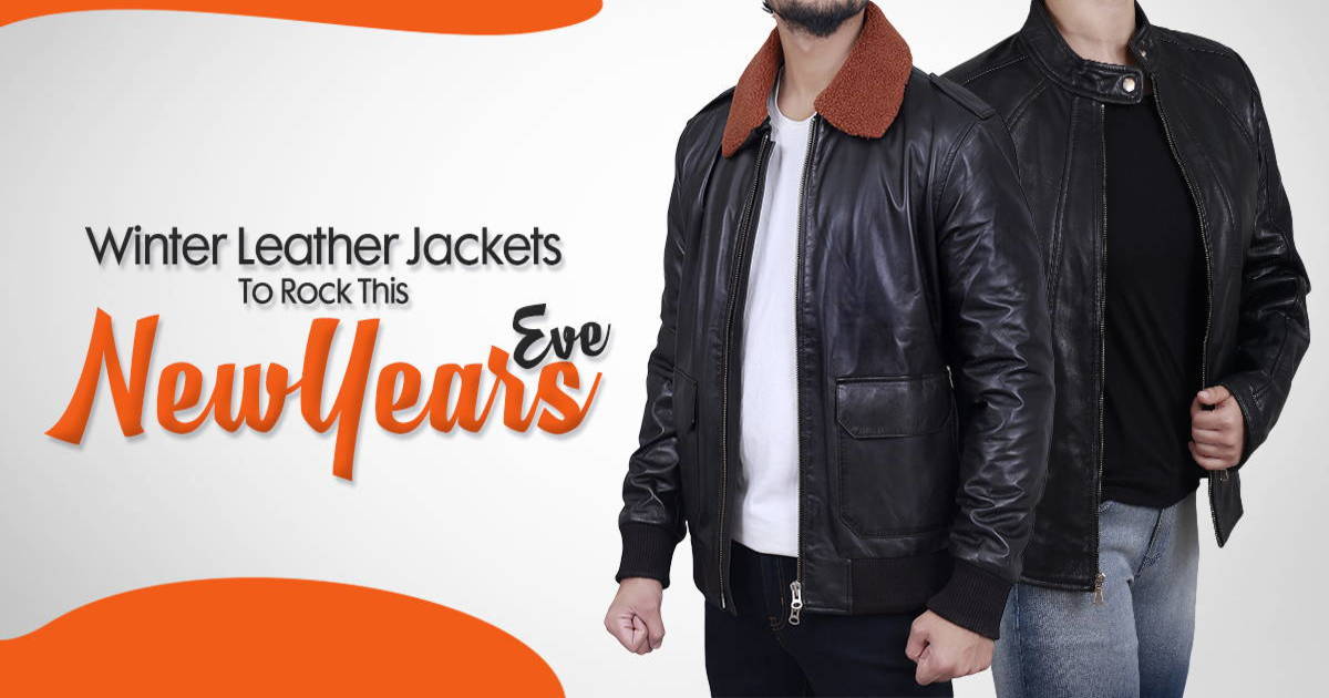 Best Men and Women Winter Leather Jackets to Rock this New Year’s Eve
