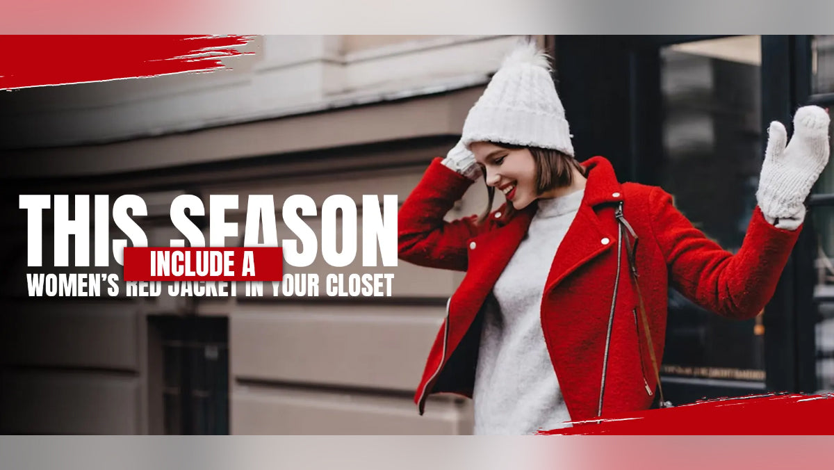 This Season Include a Women’s Red Jacket in Your Closet